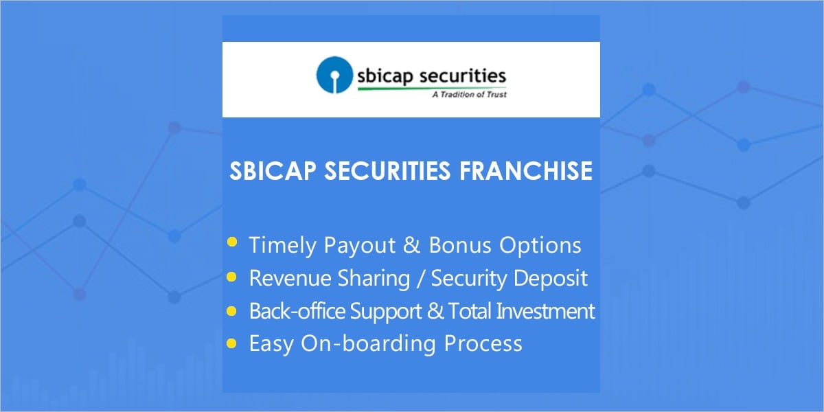SBICap Securities Franchise or Sub Broker - Start Your Business Now!