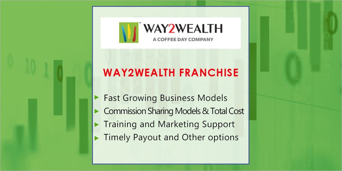 Way2Wealth Franchise or Sub Broker - Start Your Business Now!
