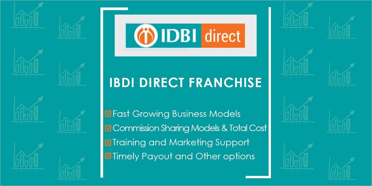 IDBI Direct Franchise or Sub Broker - Start your Business Now!