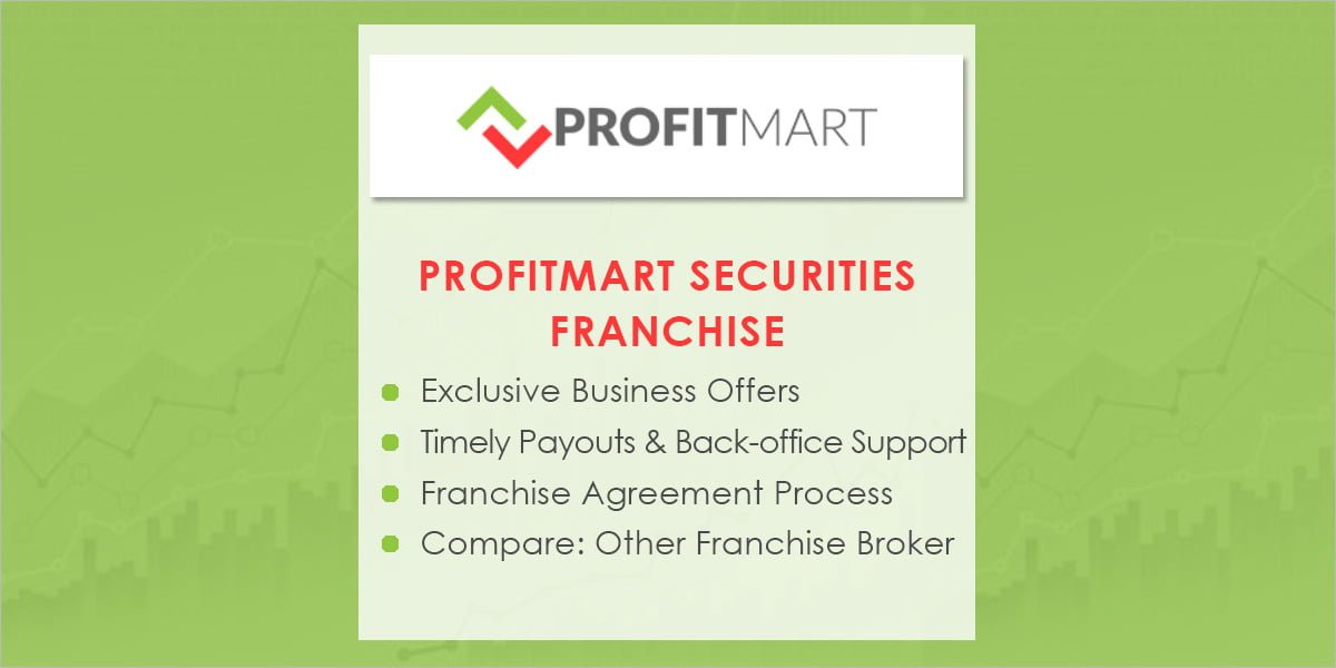 Profitmart Securities Franchise or Sub Broker - Start Your Business